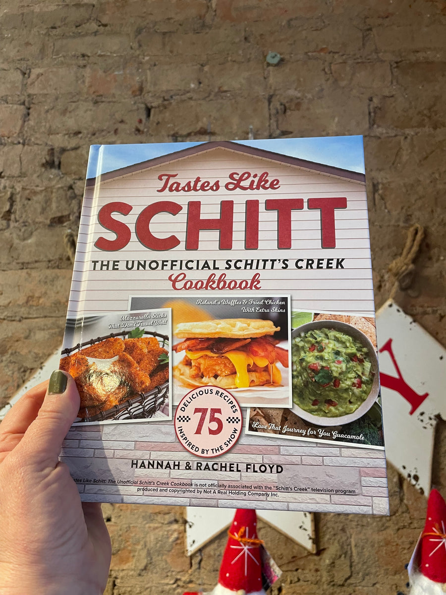 Tastes Like Schitt - Cook Book – LEN: Democratic Purveyors
